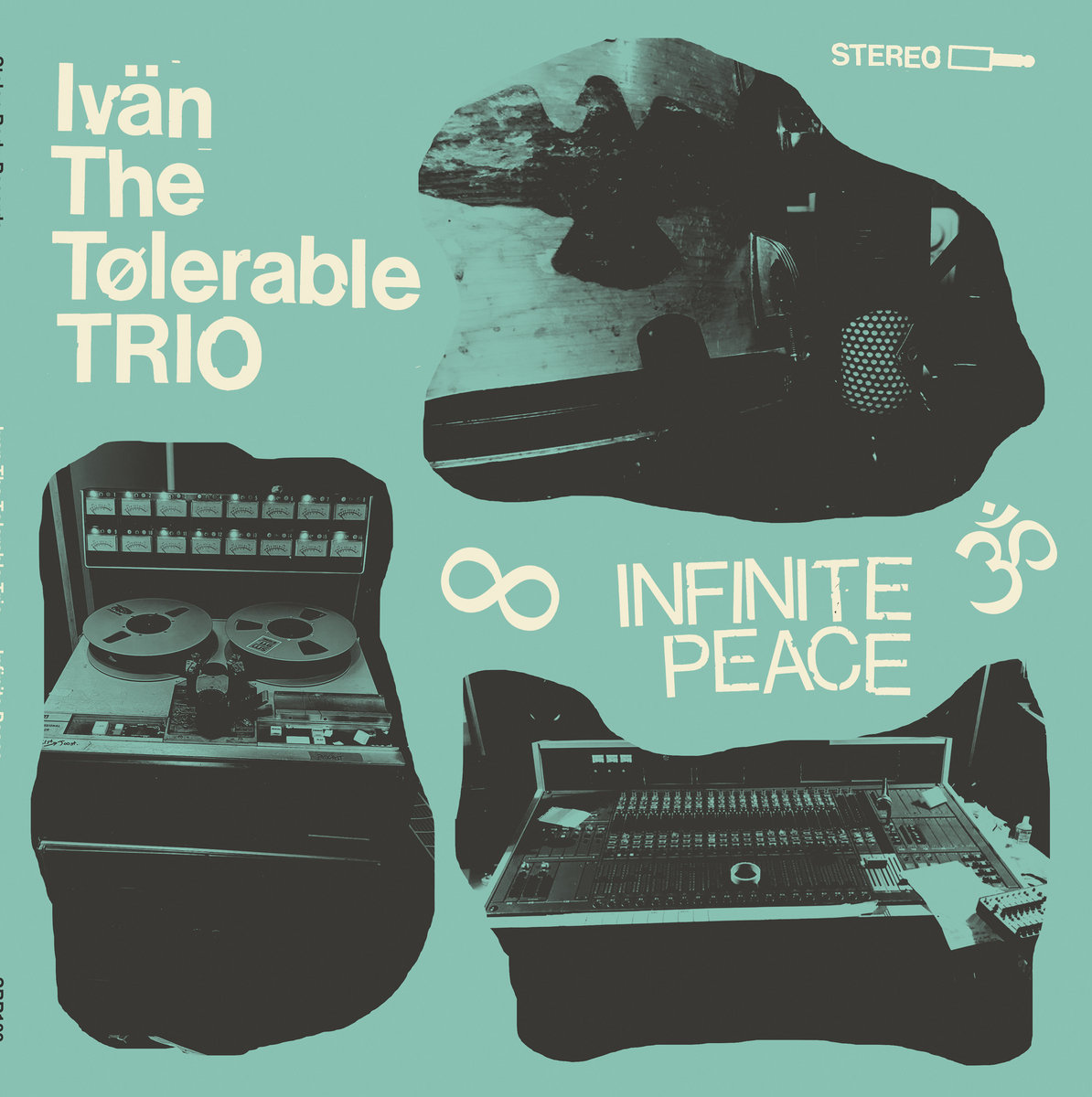 Ivan The Tolerable Trio : Infinite Peace – Complex Distractions